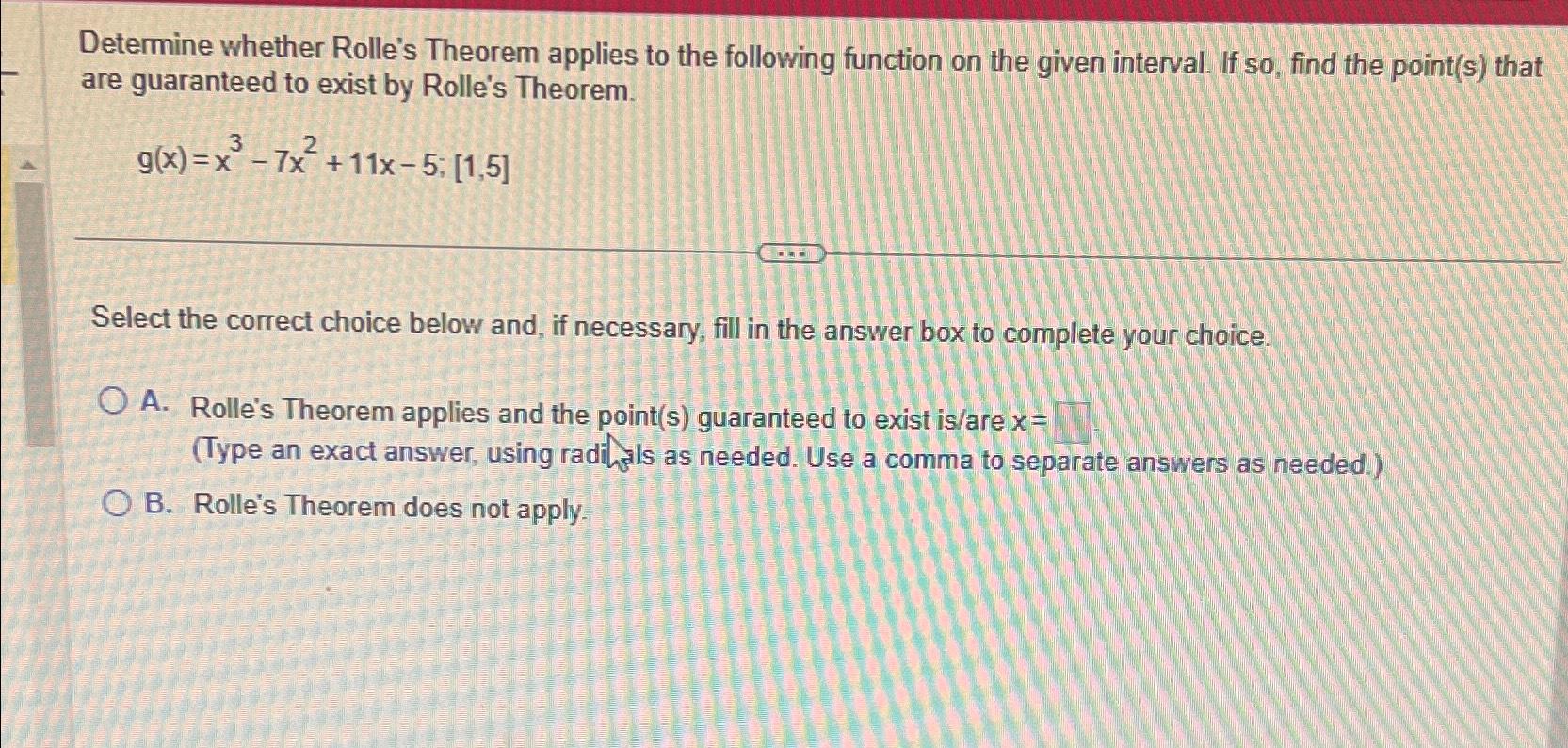 Solved Determine Whether Rolles Theorem Applies To The