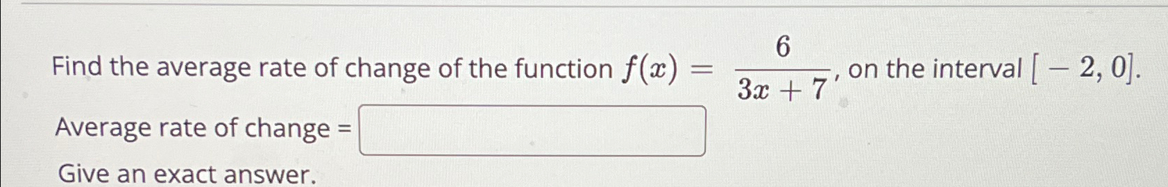 Solved Find the average rate of change of the function | Chegg.com