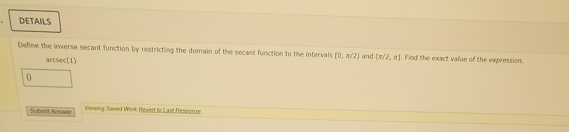 Solved Define the inverse secant function by restricting the | Chegg.com Solved Define the inverse secant function by restricting the | Chegg.com