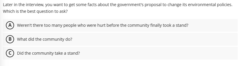 Solved Later in the interview, you want to get some facts | Chegg.com