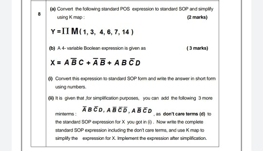 Solved 8 (a) Convert the following standard POS expression | Chegg.com