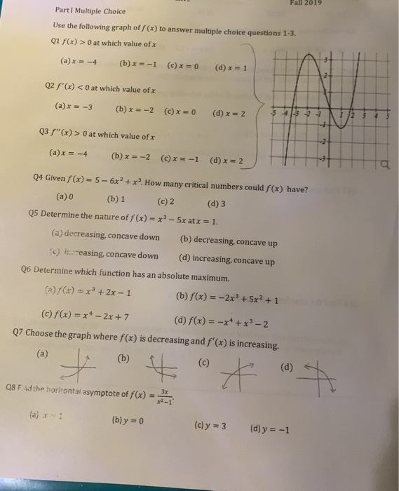 Solved Fall 2019 Part Multiple Choice Use the following | Chegg.com