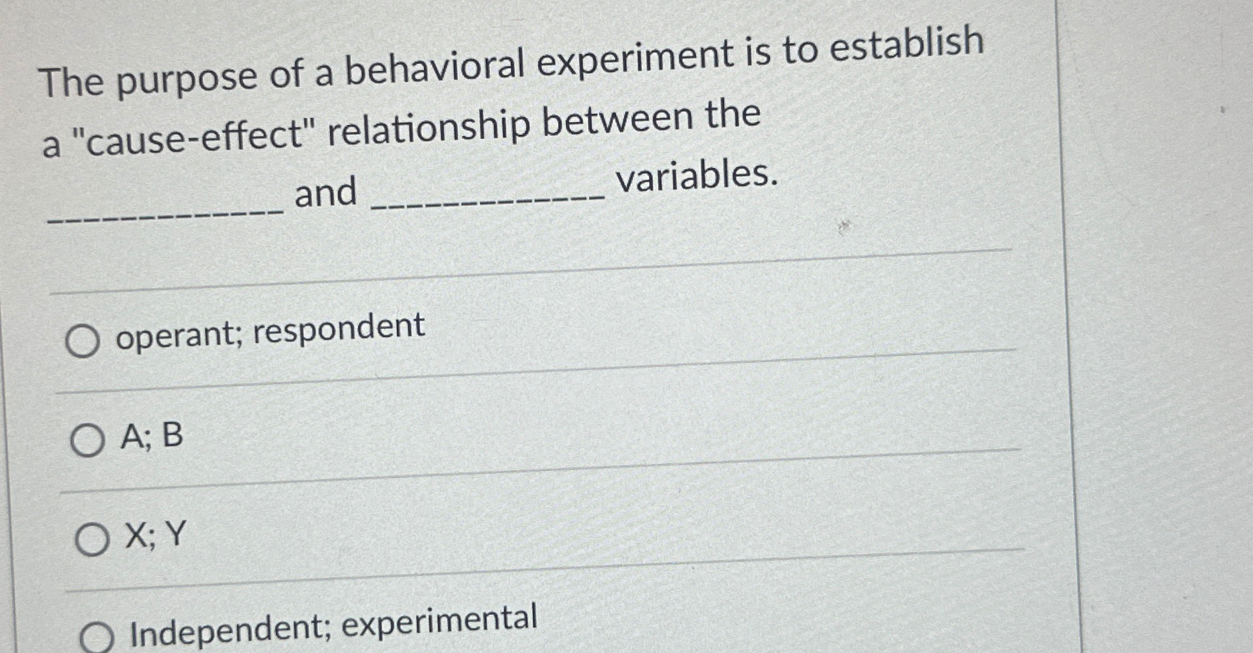 Solved The purpose of a behavioral experiment is to | Chegg.com
