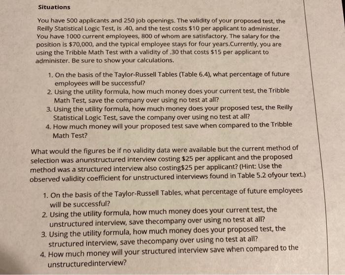 Situations You have 500 applicants and 250 job | Chegg.com