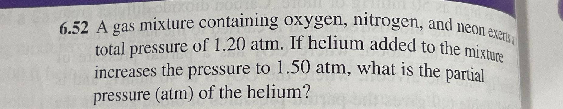 Solved by an EXPERT 6.52 ﻿A gas mixture containing oxygen, nitrogen, and | Chegg.com