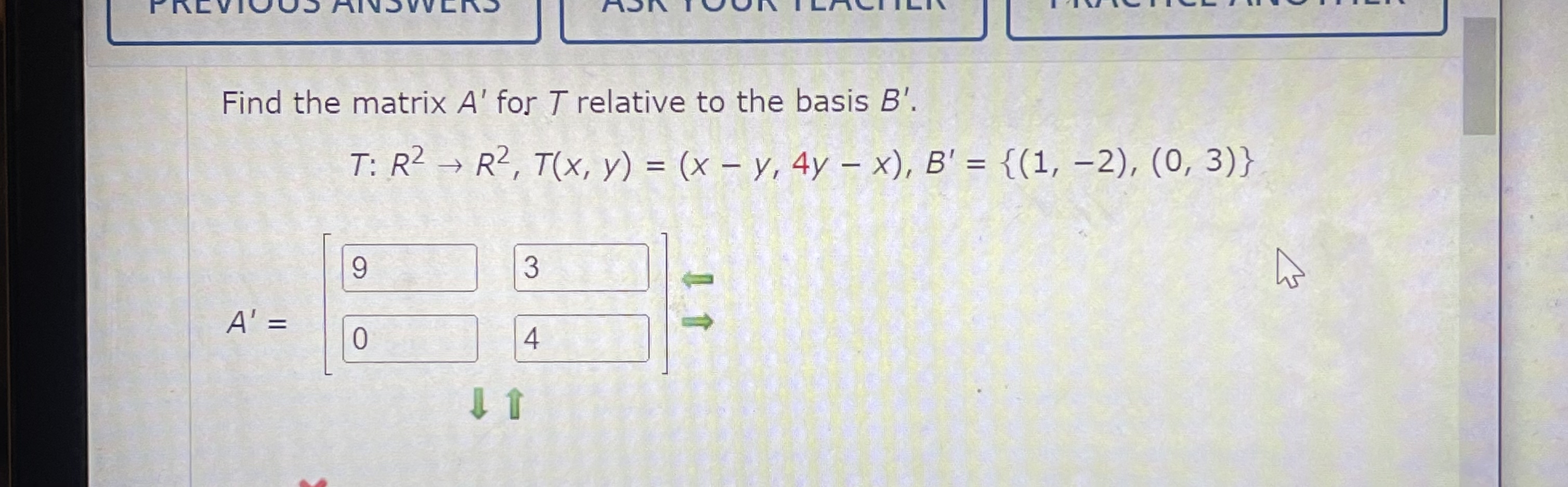 Solved Find the matrix A' ﻿for T ﻿relative to the basis | Chegg.com