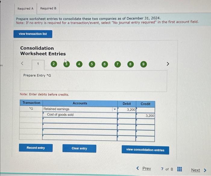 Solved Prepare worksheet entries to consolidate these two | Chegg.com
