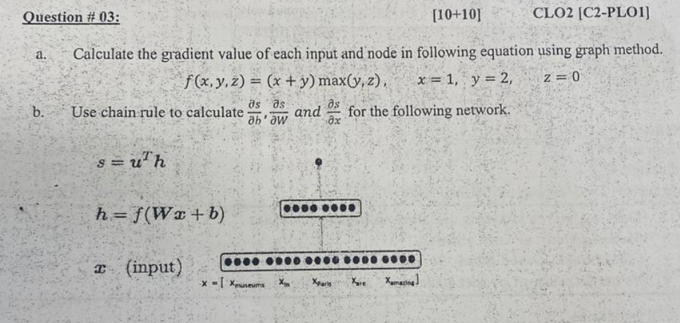 Question # 03:10+10CLO2 [C2-PLO1]a. ﻿Calculate the | Chegg.com