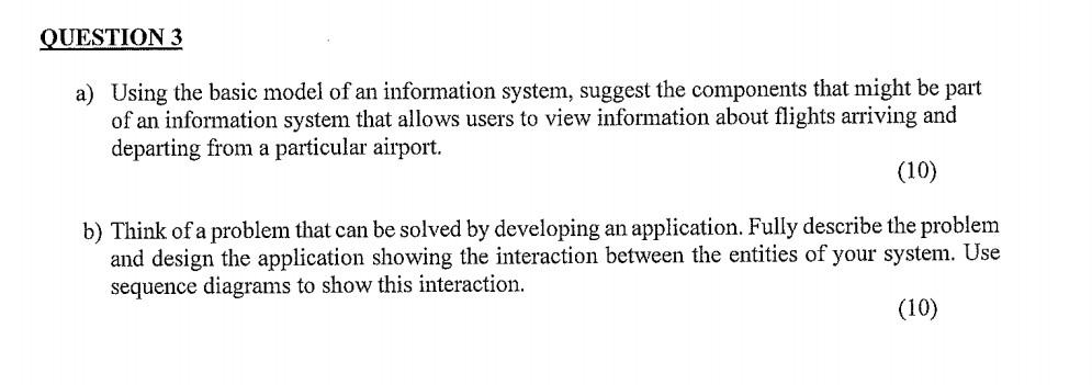 Solved a) Using the basic model of an information system, | Chegg.com