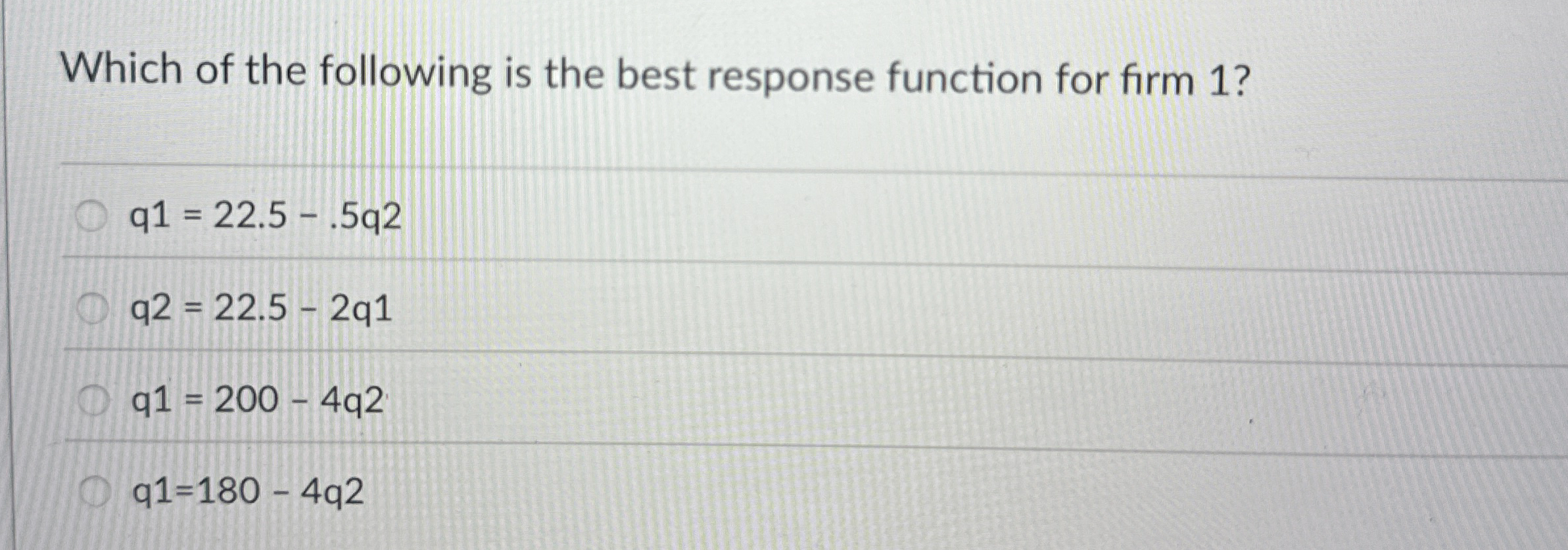 Solved Which of the following is the best response function | Chegg.com