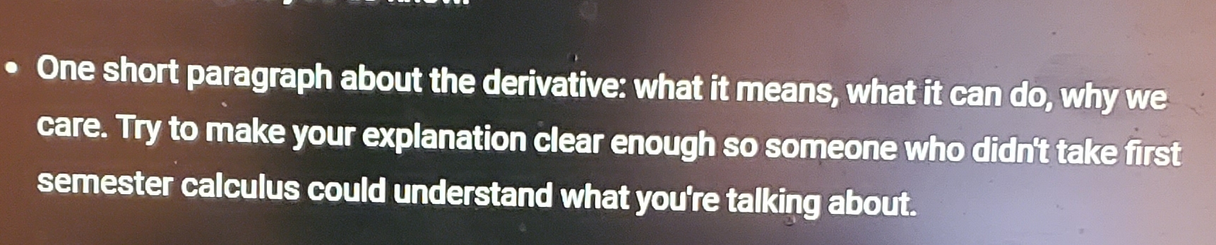 Solved One short paragraph about the derivative: what it | Chegg.com