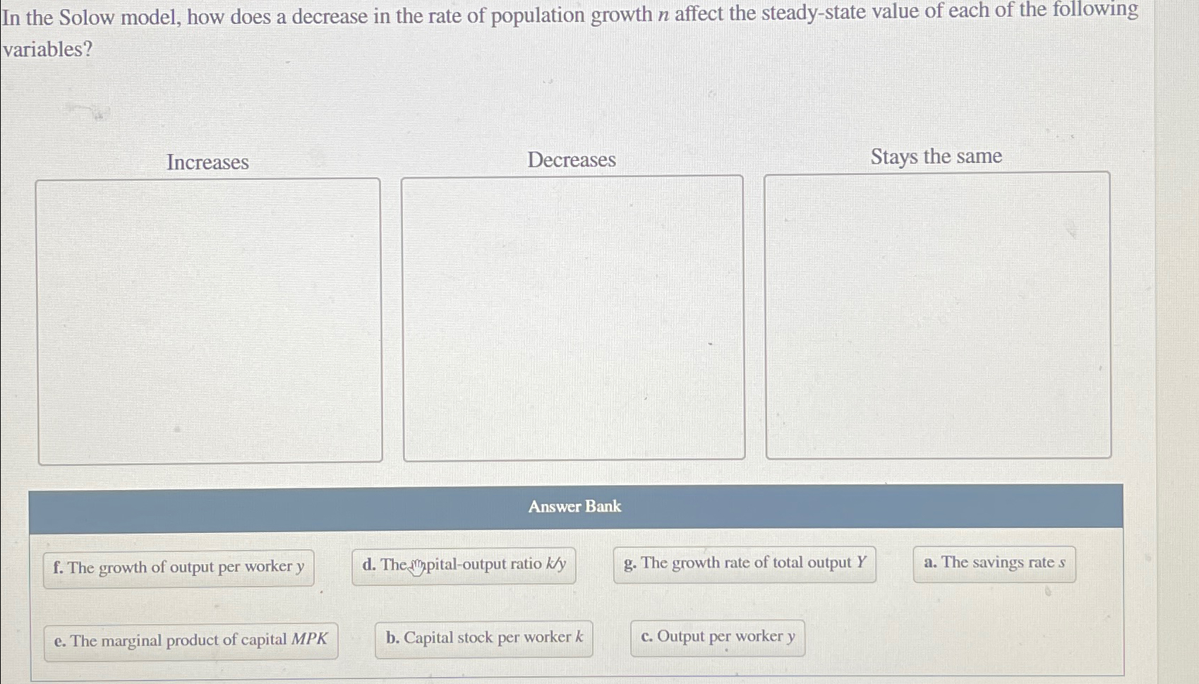 In the Solow model, how does a decrease in the rate | Chegg.com