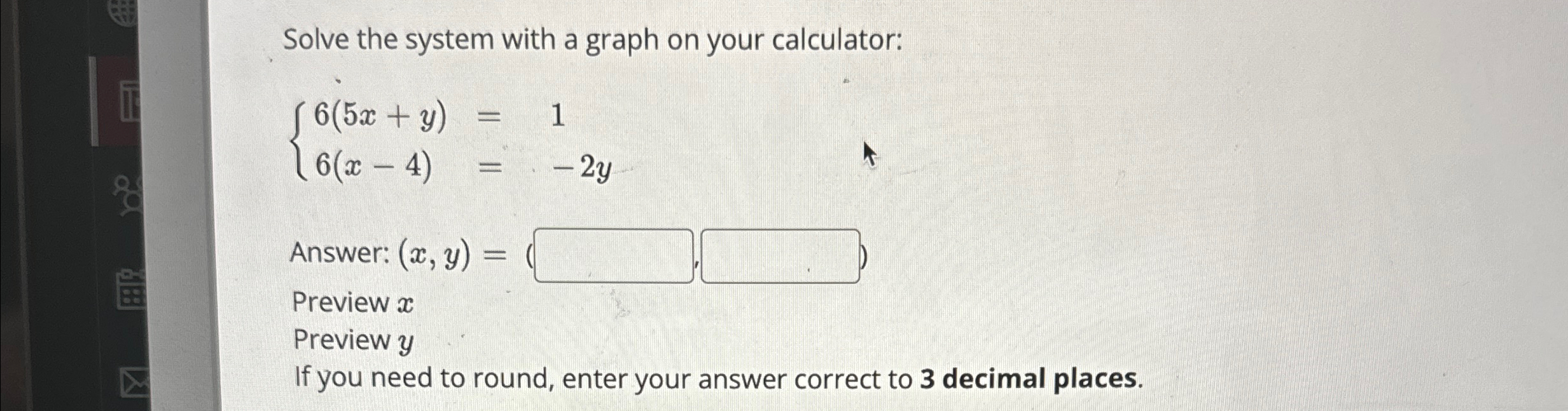 Solved Solve the system with a graph on your | Chegg.com