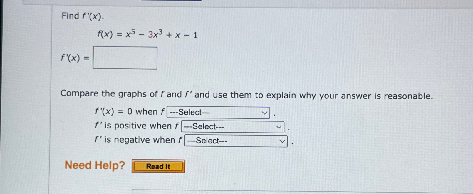 Solved Find f'(x).f(x)=x5-3x3+x-1Compare the graphs of f | Chegg.com