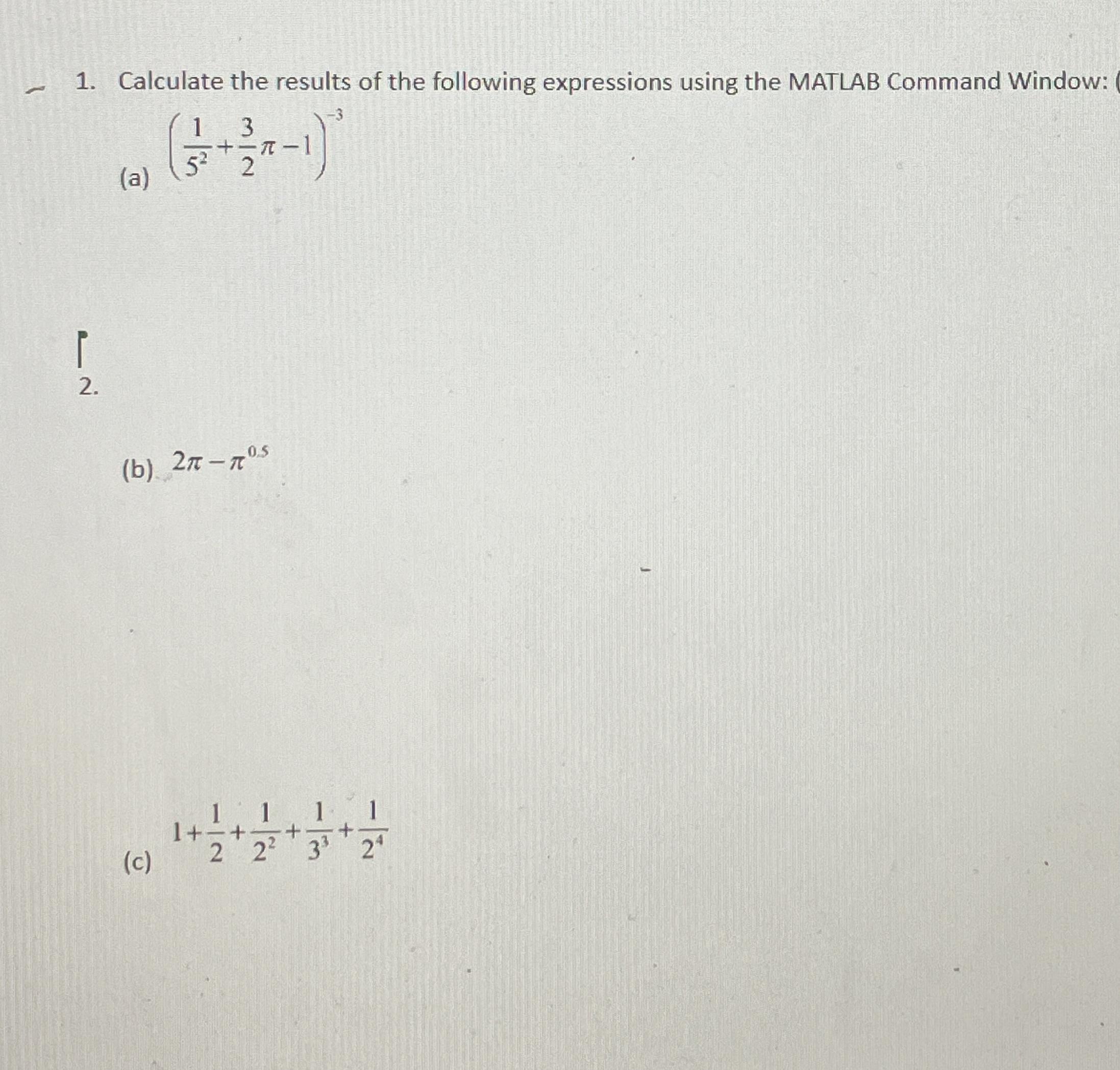 Solved Calculate the results of the following expressions | Chegg.com