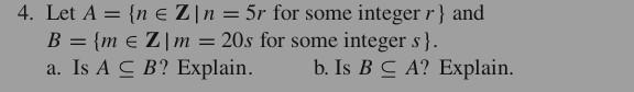 Solved 4. Let A={n∈Z∣n=5r for some integer r} and | Chegg.com