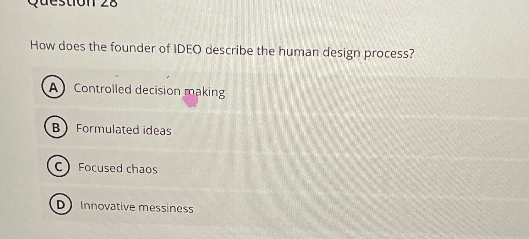 Solved How does the founder of IDEO describe the human | Chegg.com