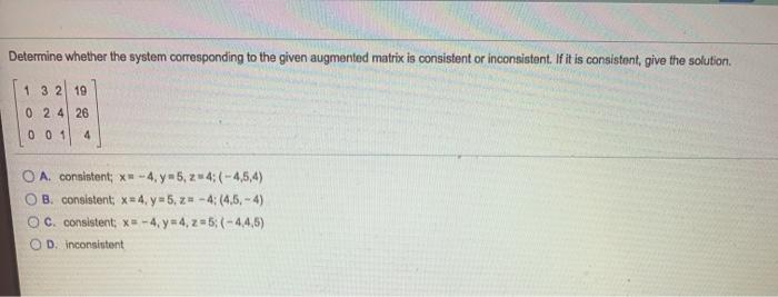 Solved Determine whether the system corresponding to the | Chegg.com