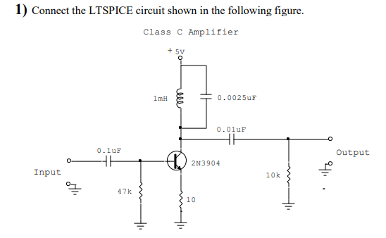 1) ﻿Connect the LTSPICE circuit shown in the | Chegg.com