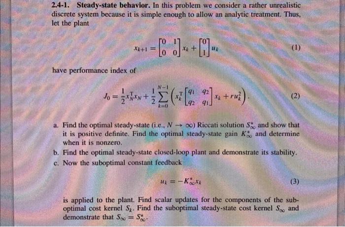 Solved 2.4-1. Steady-state behavior. In this problem we | Chegg.com