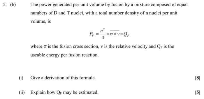 Solved The power generated per unit volume by fusion by a | Chegg.com