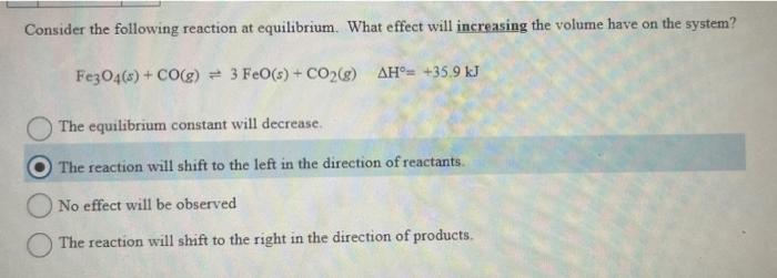Solved Consider The Following Reaction At Equilibrium What