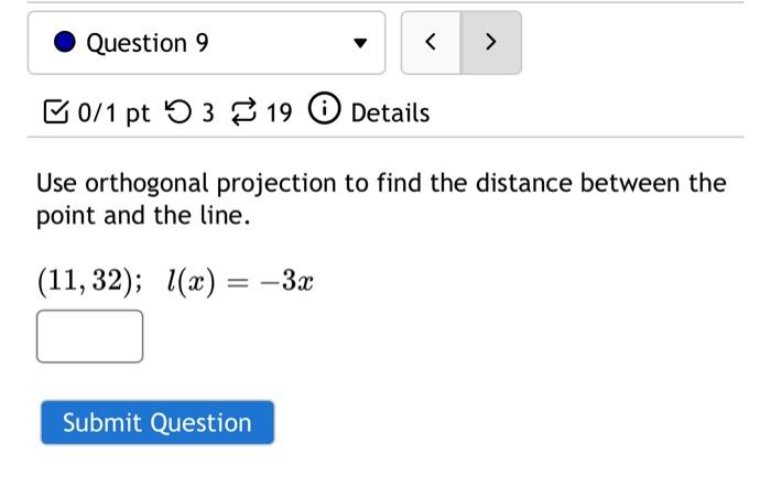 Solved Calculate d(y,z). y=[5−2];z=[6−11]Use orthogonal | Chegg.com