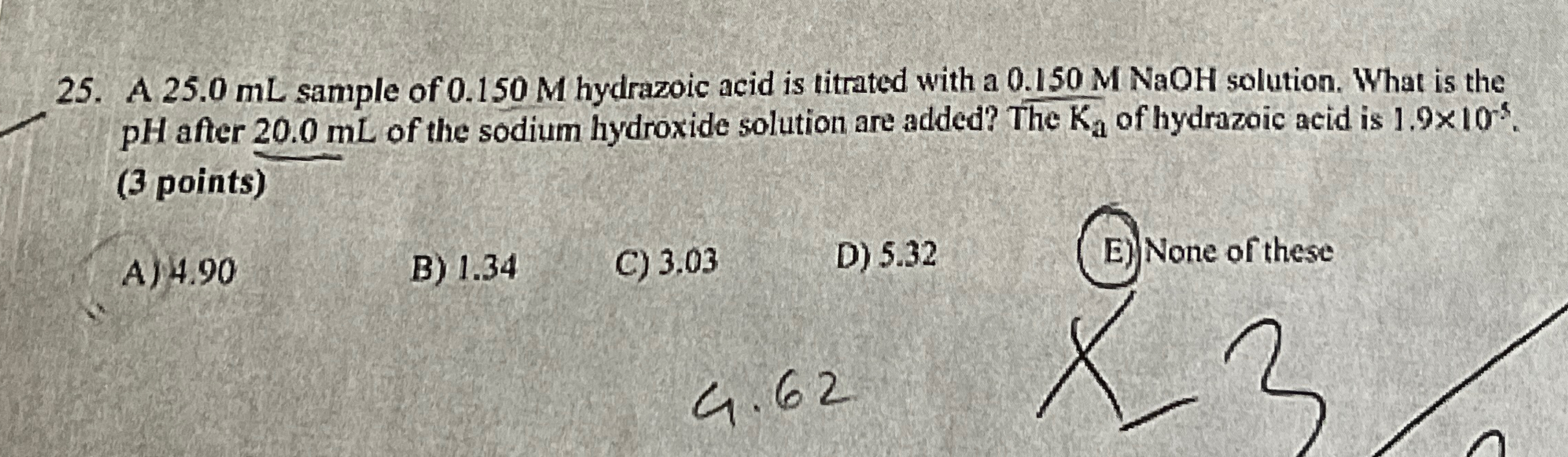 Solved A 25.0mL ﻿sample of 0.150M ﻿hydrazoic acid is | Chegg.com