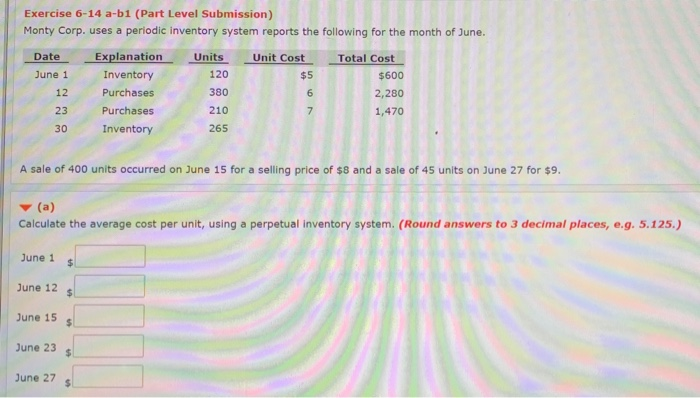 Solved L Exercise 6-14 a-b1 (Part Level Submission) Monty | Chegg.com