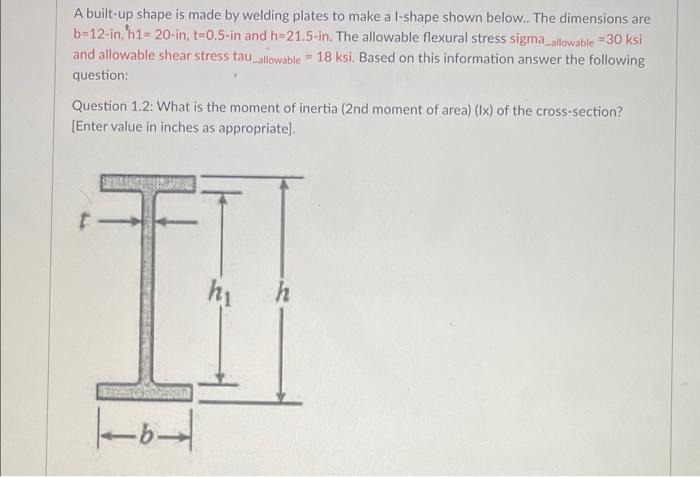 Solved A built-up shape is made by welding plates to make a | Chegg.com