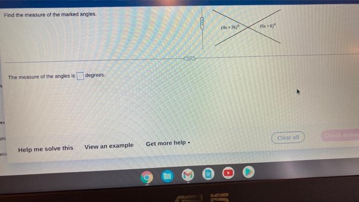 Solved Find the measure of the marked angles. (4x+26) (6x | Chegg.com