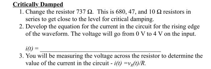 Lab 12 Transient Response of Series RLC Circuits | Chegg.com