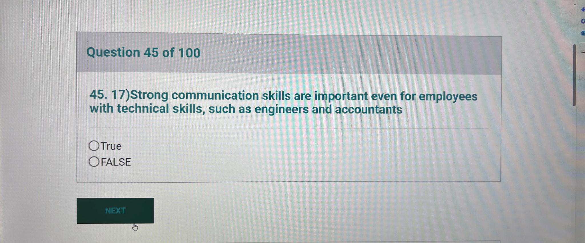 Solved Question 45 ﻿of 10045. 17)Strong communication skills | Chegg.com