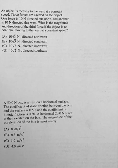 Solved An object is moving to the west at a constant speed. | Chegg.com