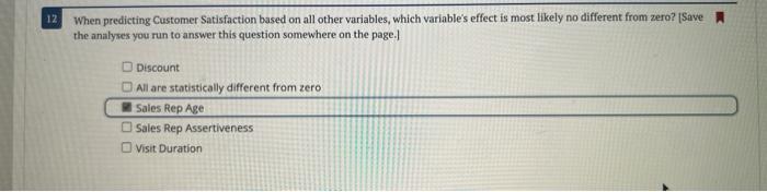 Solved When predicting Customer Satisfaction based on all | Chegg.com