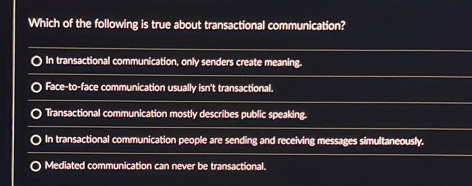 Solved Which of the following is true about transactional | Chegg.com