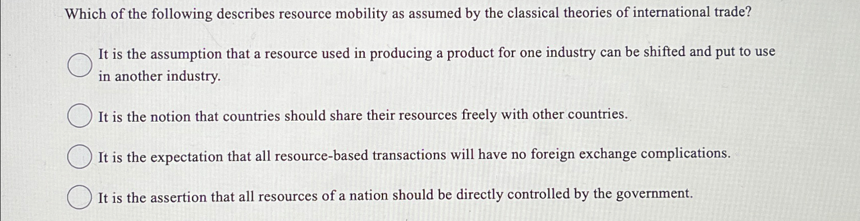 Solved Which of the following describes resource mobility as | Chegg.com