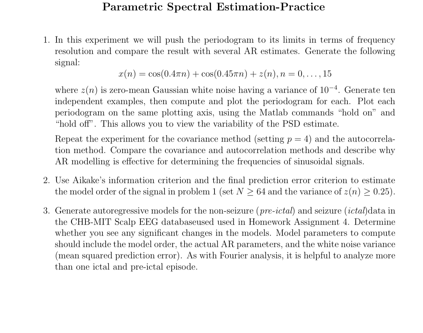 Solved Parametric Spectral Estimation Practicein This