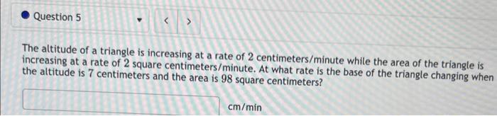 Solved The altitude of a triangle is increasing at a rate of | Chegg.com