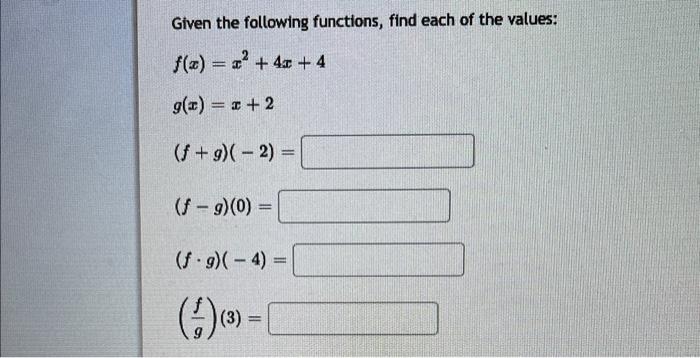 Solved Given the following functions, find each of the | Chegg.com