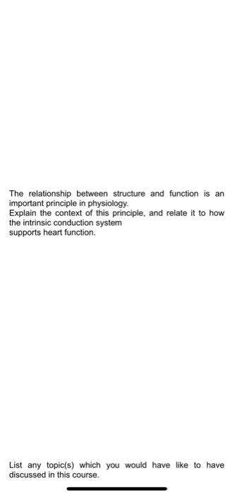 Solved The Relationship Between Structure And Function Is An 0716