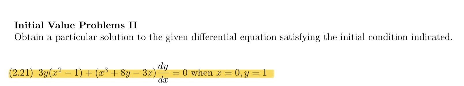 Solved Initial Value Problems IIObtain a particular solution | Chegg.com