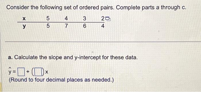 Solved Consider the following set of ordered pairs. Complete | Chegg.com