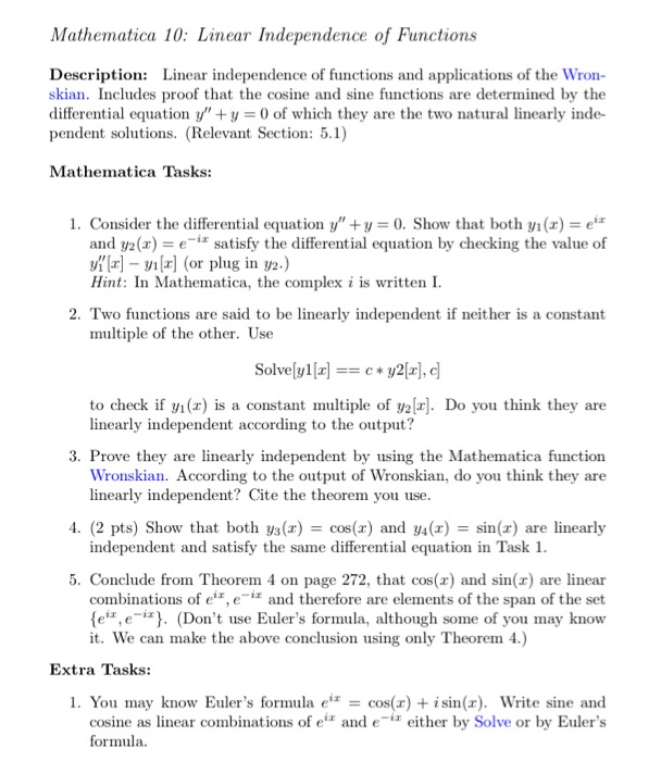 Mathematica 10: Linear Independence of FunctionsMUST | Chegg.com