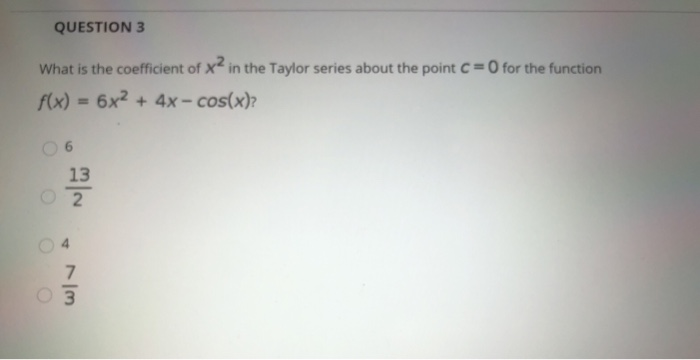 Solved QUESTION 3 What is the coefficient of x2 in the | Chegg.com