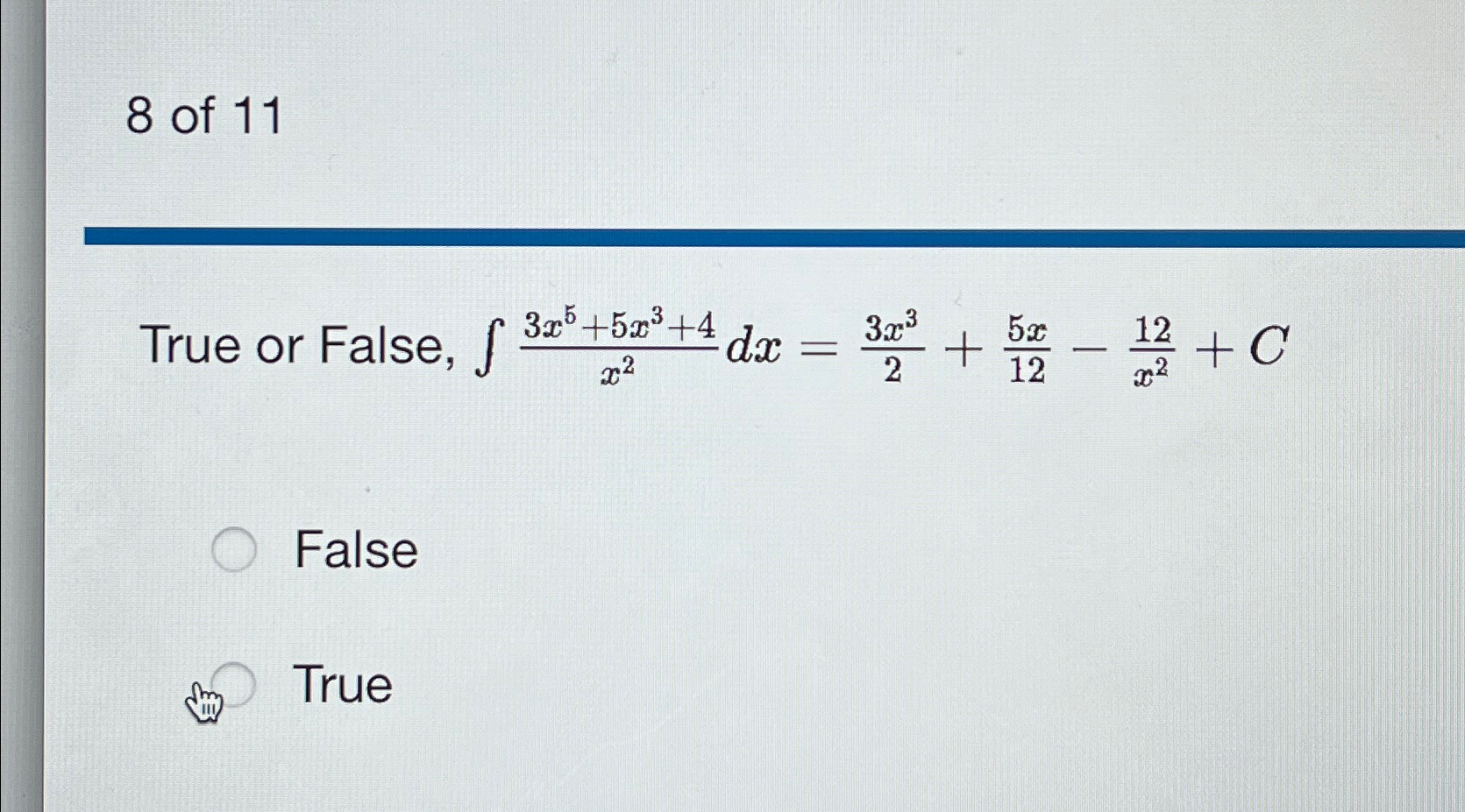 Solved 8 ﻿of 11True or False, | Chegg.com