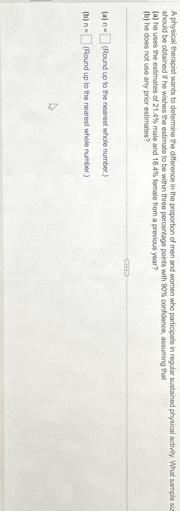 Solved A physical therapist wants to determine the | Chegg.com