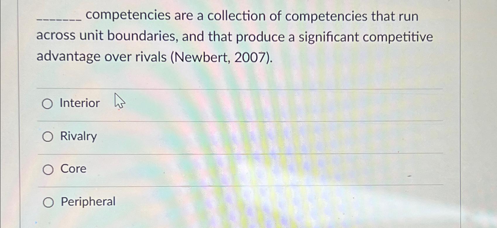 Solved competencies are a collection of competencies that | Chegg.com