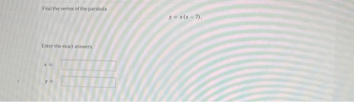 Solved The quadratic expression is written in vertex form | Chegg.com