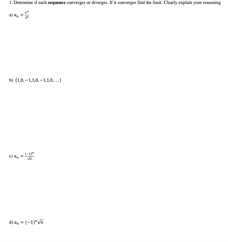 Solved Determine if each sequence converges or diverges. If | Chegg.com